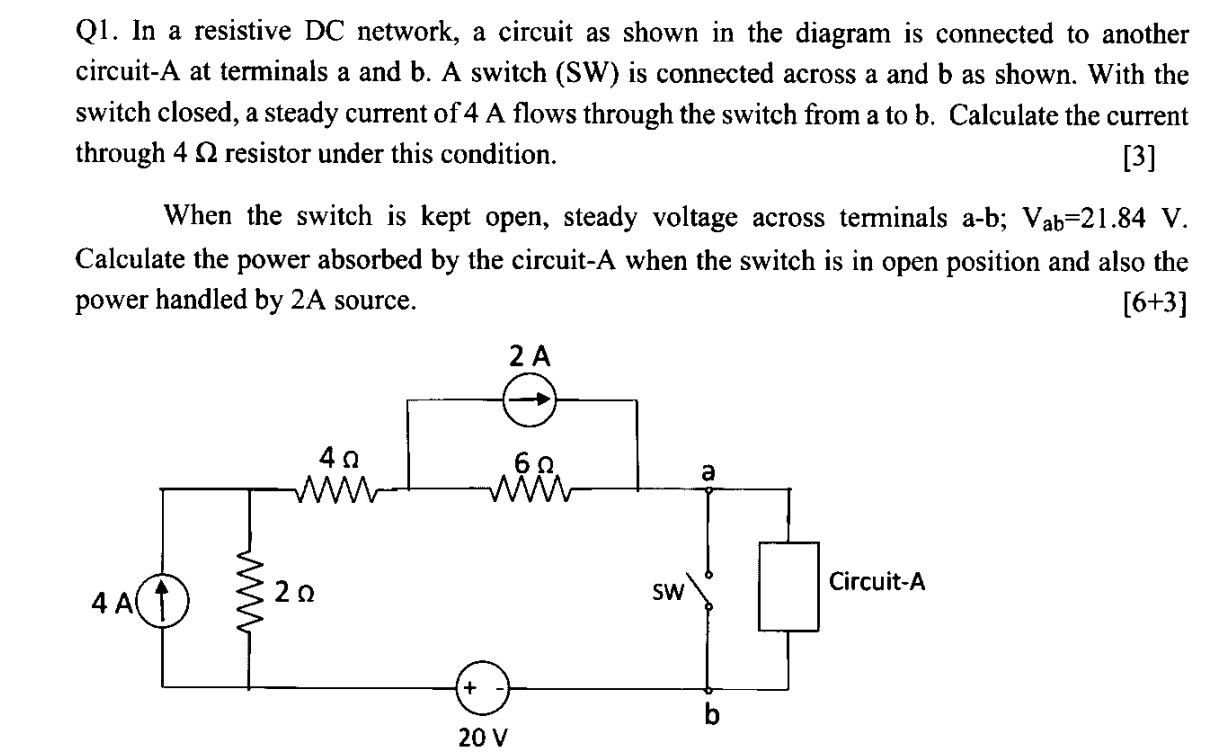 Solved Q1. ﻿In a resistive DC network, a circuit as shown in | Chegg.com