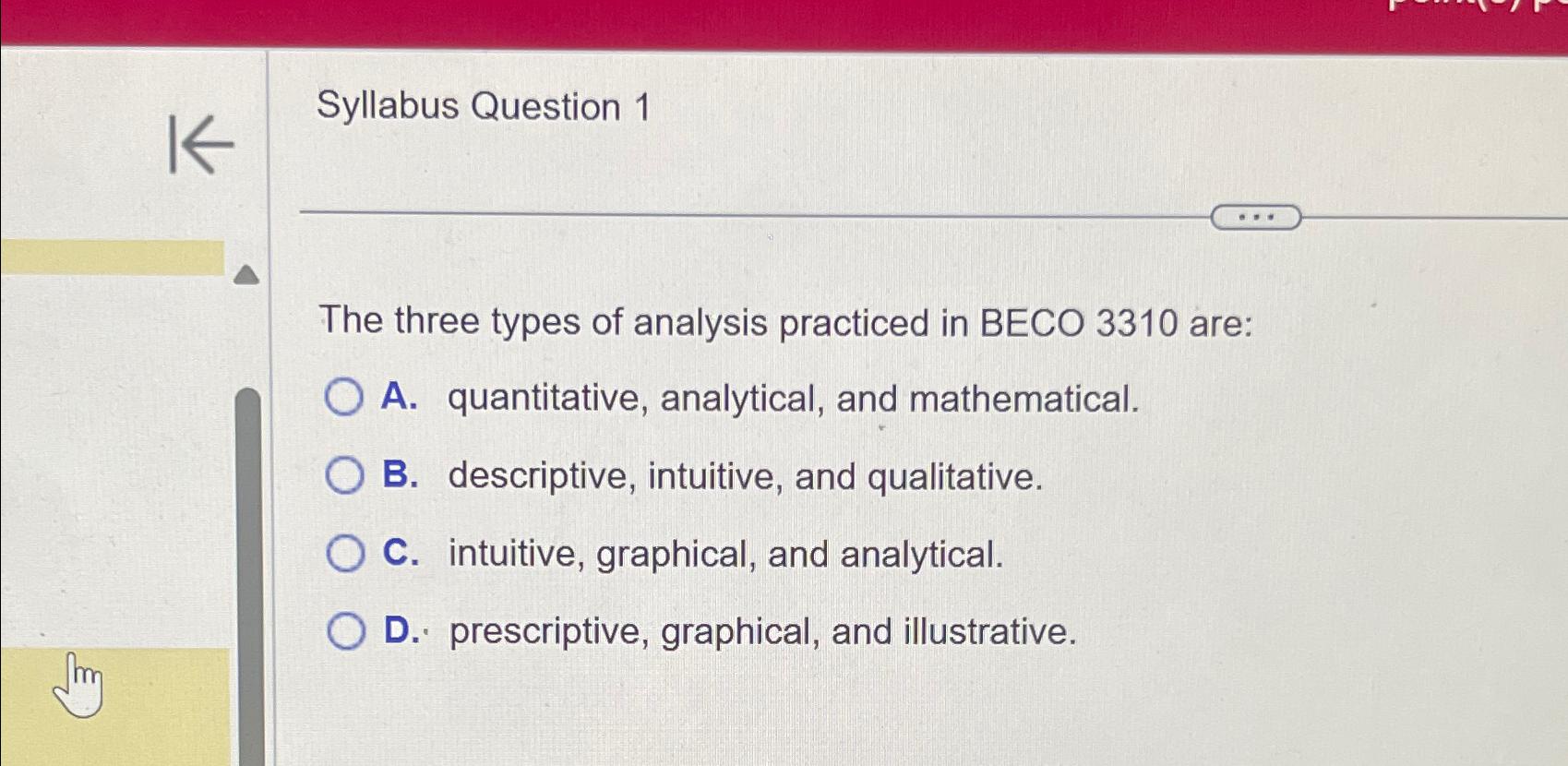 Solved Syllabus Question 1The three types of analysis | Chegg.com