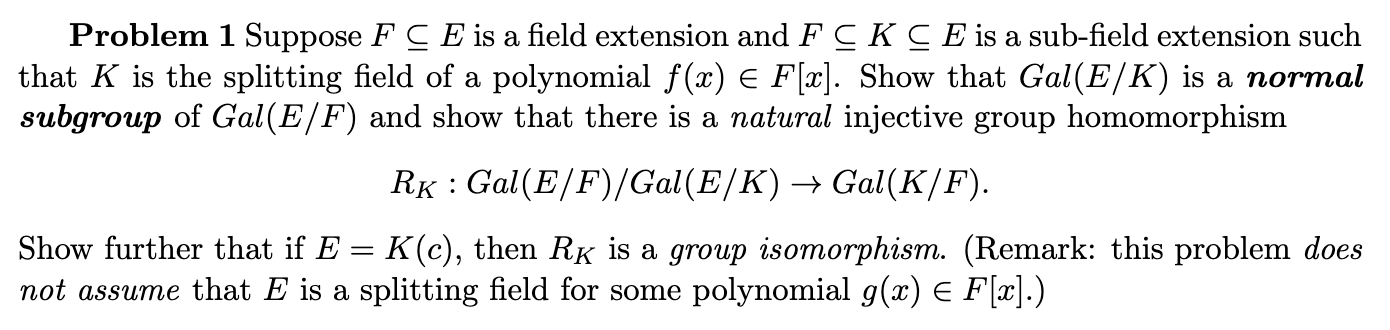Solved Problem 1 ﻿Suppose FsubeE is a field extension and | Chegg.com