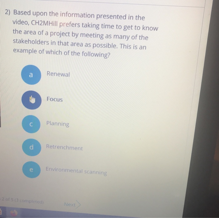 -) Based upon the information presented in the video, | Chegg.com