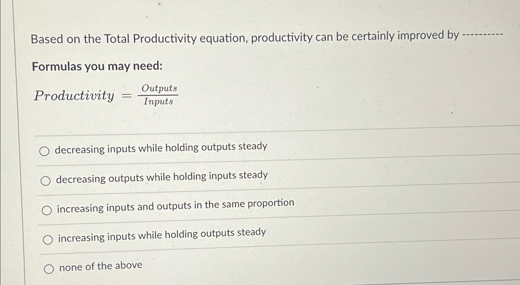 Solved Based on the Total Productivity equation, | Chegg.com