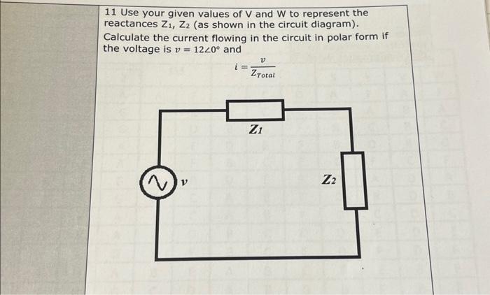 Solved answer questions 9 , 10 and 11 V is B = 4 - j5W is D | Chegg.com Solved answer questions 9 , 10 and 11 V is B = 4 - j5W is D | Chegg.com