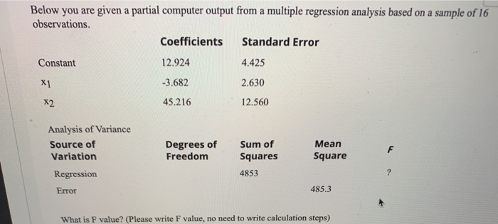 Solved Below you are given a partial computer output from a | Chegg.com