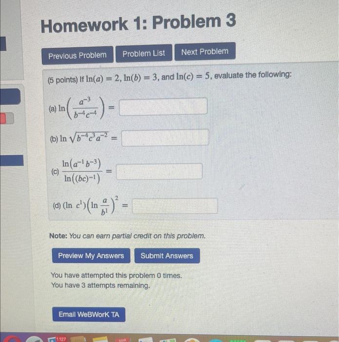Solved Homework 1: Problem 3 (5 points) If ln(a)=2,ln(b)=3, | Chegg.com