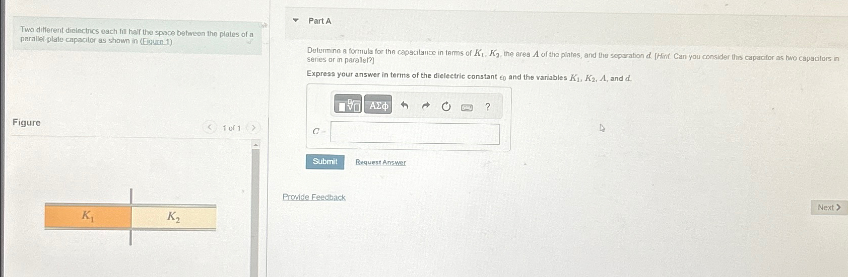 Solved Two different dielectrics each fill half the space | Chegg.com