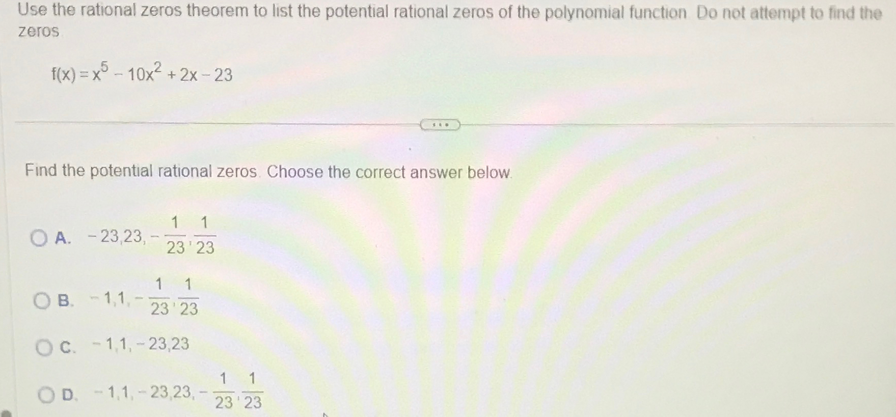 Use the rational zeros theorem to list the potential | Chegg.com