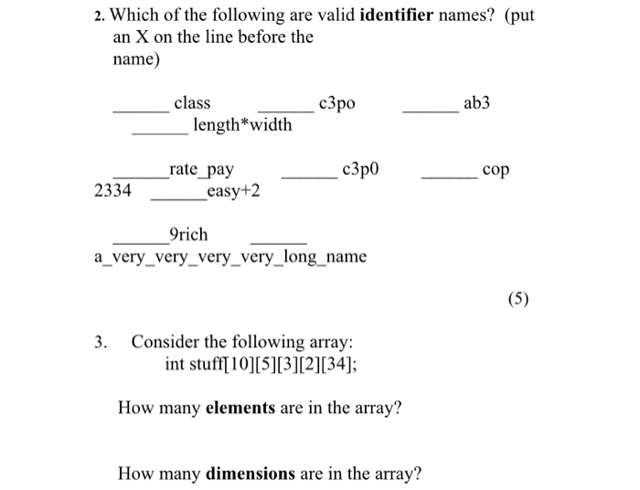 Solved 2. Which of the following are valid identifier names? | Chegg.com