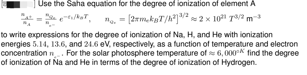 Solved nAnA+=ne−nQee−ε1/kBT,nQe=[2πmekBT/h2]3/2≈2×1021T3/2 | Chegg.com