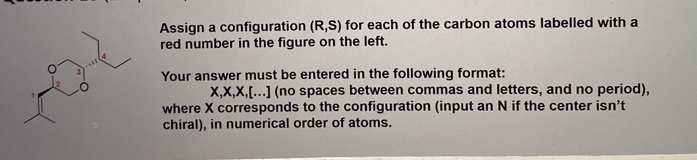 Solved Assign a configuration (R,S) ﻿for each of the carbon | Chegg.com
