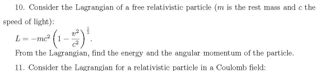 Consider the Lagrangian of a free relativistic | Chegg.com