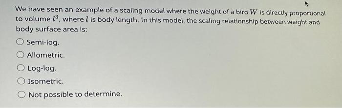 We have seen an example of a scaling model where the | Chegg.com