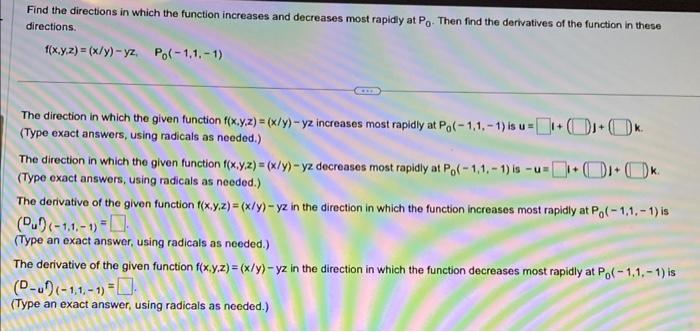 Solved Find the directions in which the function increases | Chegg.com