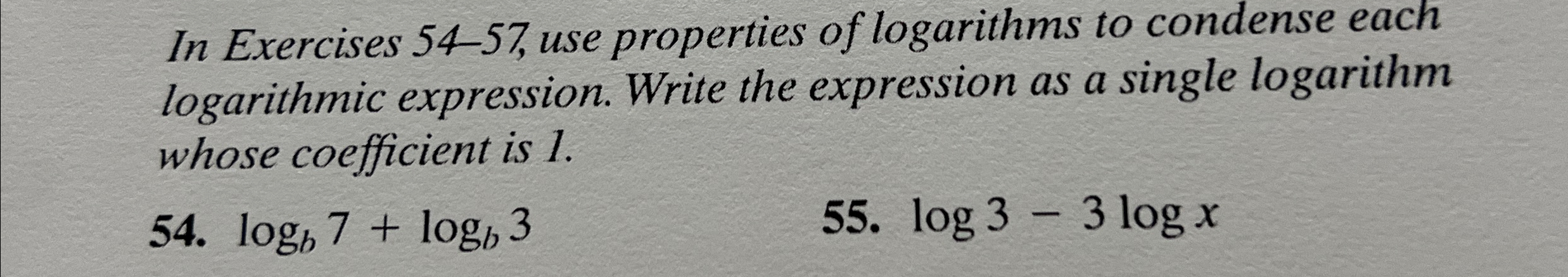 Solved In Exercises 54-57, ﻿use properties of logarithms to | Chegg.com