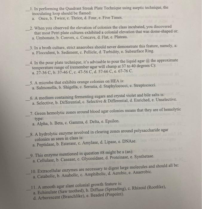 Solved 1. In performing the Quadrant Streak Plate Technique | Chegg.com