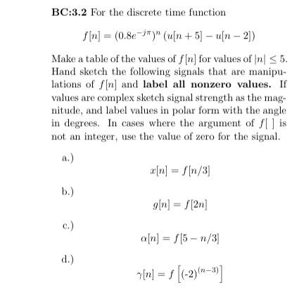 Solved BC:3.2 For the discrete time function | Chegg.com