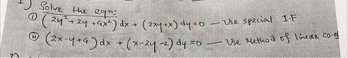 Solved Solve the eqn: (1) (2y2+2y+4x2)dx+(2xy+x)dy=0 - Use | Chegg.com
