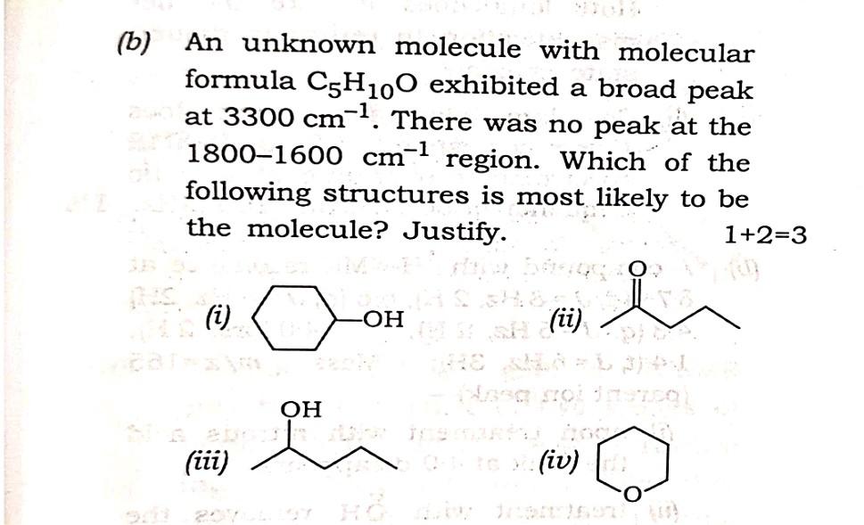 Solved An unknown molecule with molecular formula C5H10O | Chegg.com
