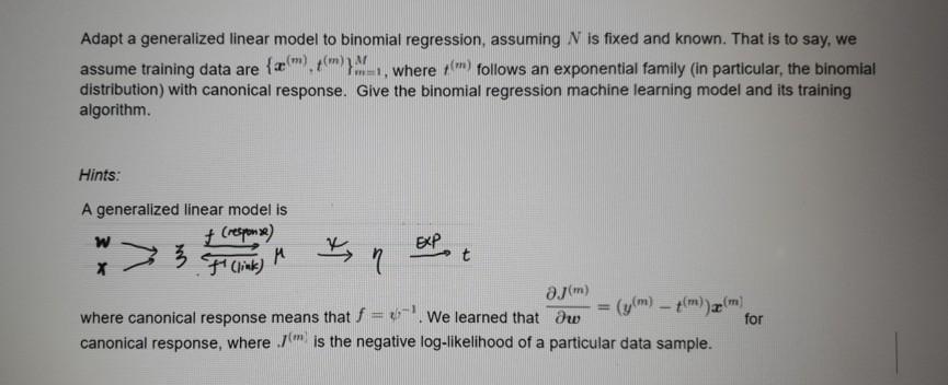 Adapt a generalized linear model to binomial | Chegg.com