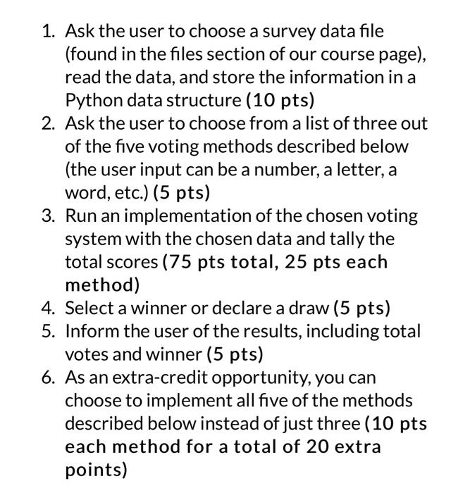 Solved 1. Ask the user to choose a survey data file (found | Chegg.com