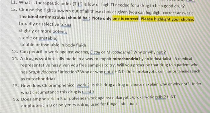 Solved 11. What is therapeutic index (TI) ? Is low or high | Chegg.com