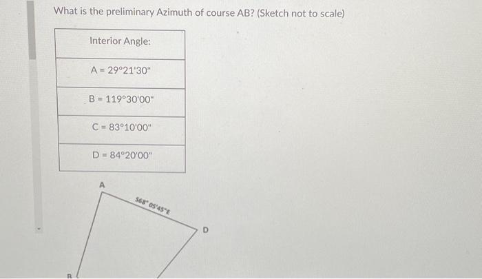 Solved What is the preliminary Azimuth of course AB ? | Chegg.com