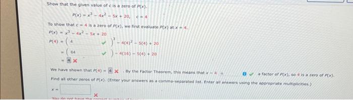 Solved Show that the given value of c is a zero of P(x). | Chegg.com