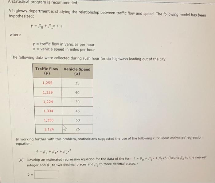 Solved A statistical program is recommended. A highway | Chegg.com