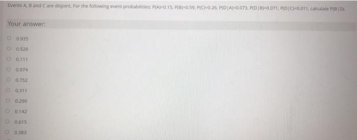 Solved Events A B and Care disjoint. For the following event | Chegg.com