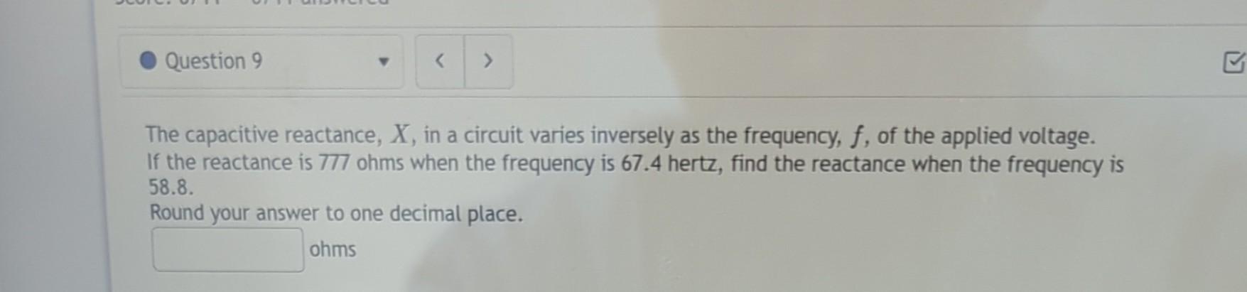 Solved The capacitive reactance, X, in a circuit varies | Chegg.com