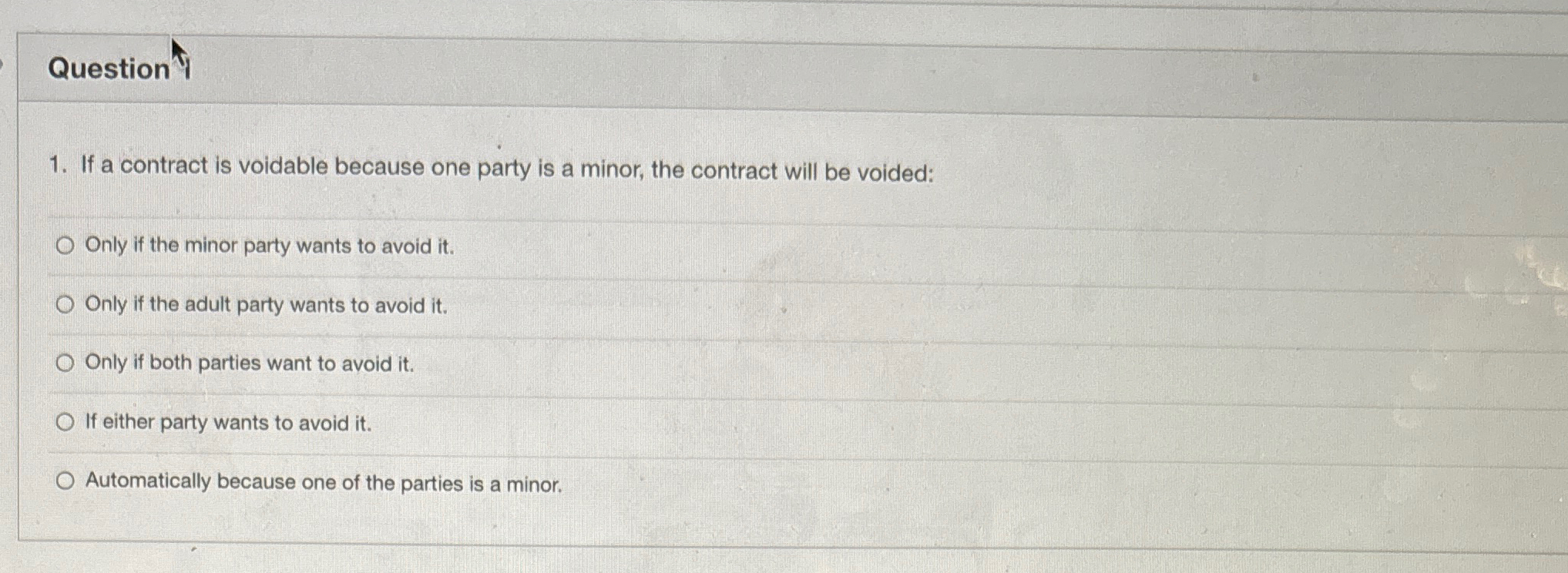 Solved QuestionIf a contract is voidable because one party | Chegg.com