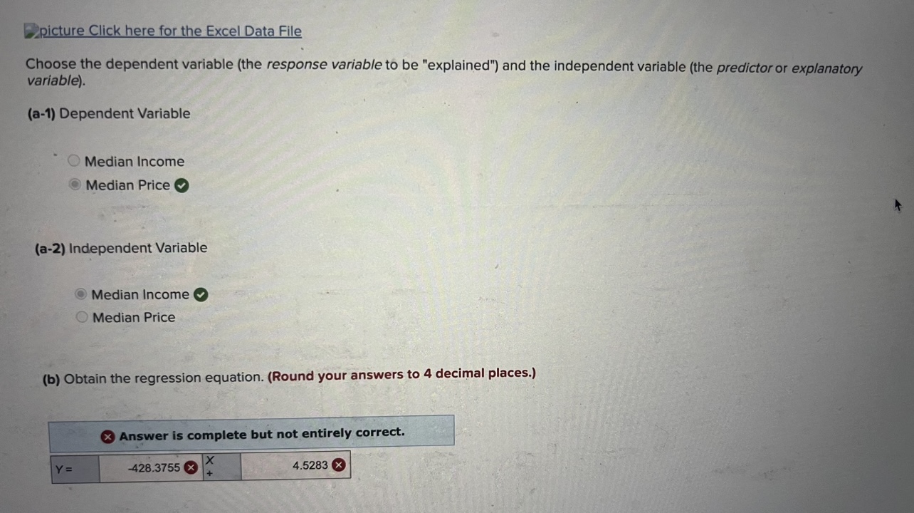 Choose the dependent variable (the response variable | Chegg.com