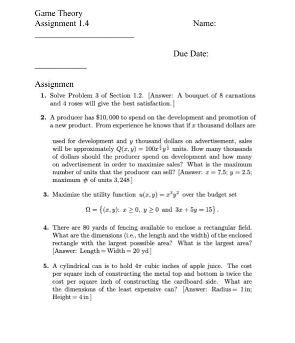 Game Theory Assignment 1.4 Name: Due Date: Assignmen | Chegg.com