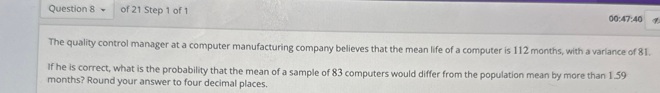 Solved of 21 ﻿Step 1 ﻿of 100:47:40The quality control | Chegg.com