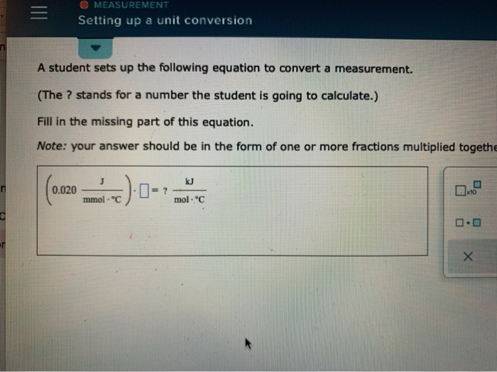 Solved @ MEASUREMENT Setting up a unit conversion A student | Chegg.com