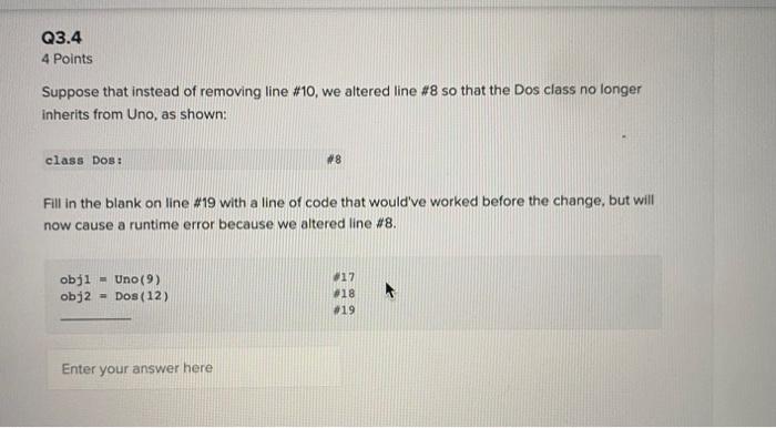Solved Consider the pair of classes below. Q3.1 2 Points In | Chegg.com