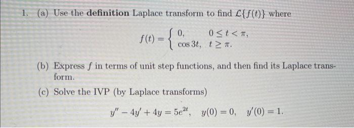 Solved (a) Use the definition Laplace transform to find | Chegg.com