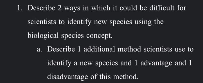 Solved 1. Describe 2 ways in which it could be difficult for | Chegg.com