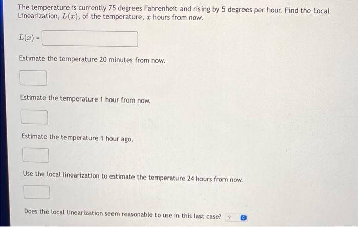 Solved The temperature is currently 75 degrees Fahrenheit | Chegg.com