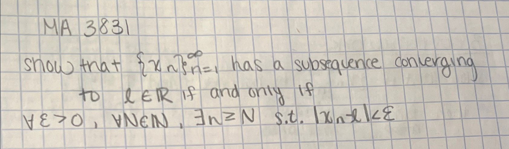 Solved show that {xn}n=1∞ ﻿has a subsequence converging to | Chegg.com