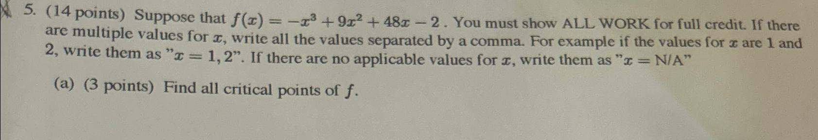 Solved f(x)=(14 ﻿points) ﻿Suppose that f(x)=-x3+9x2+48x-2. | Chegg.com