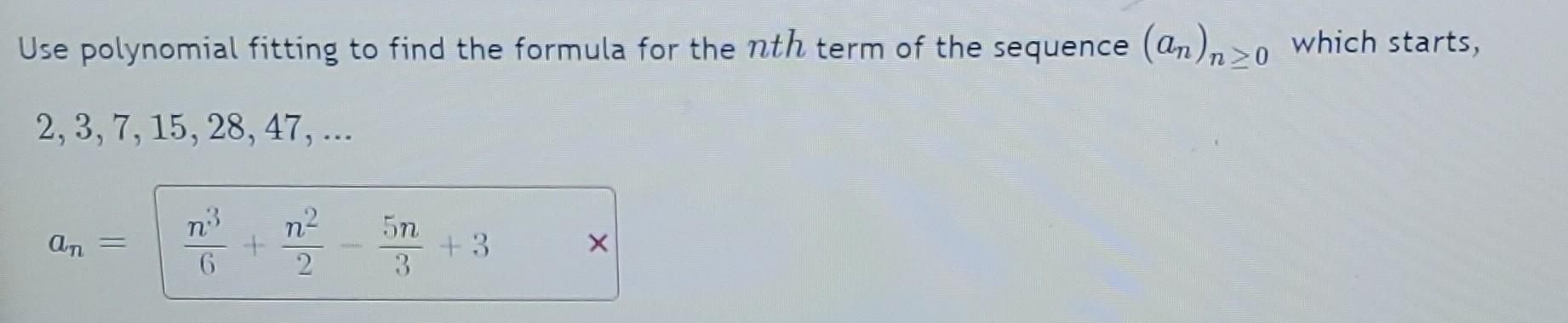 Solved Use polynomial fitting to find the formula for the | Chegg.com