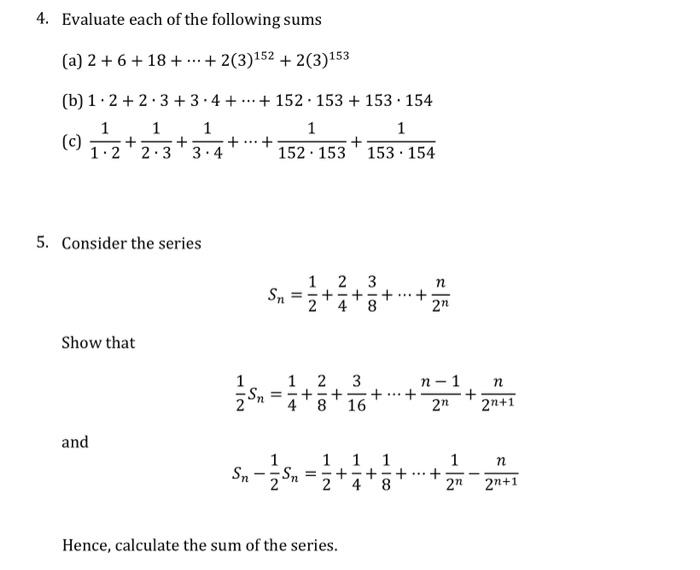 Solved 4. Evaluate each of the following sums (a) | Chegg.com