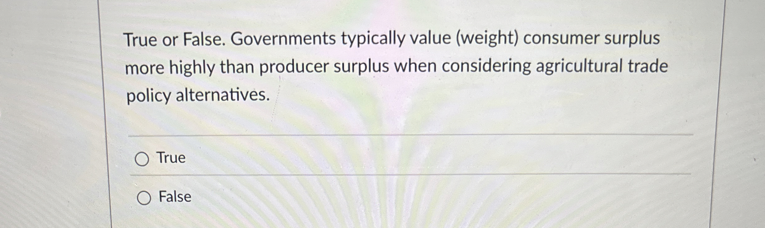 Solved True or False. Governments typically value (weight) | Chegg.com