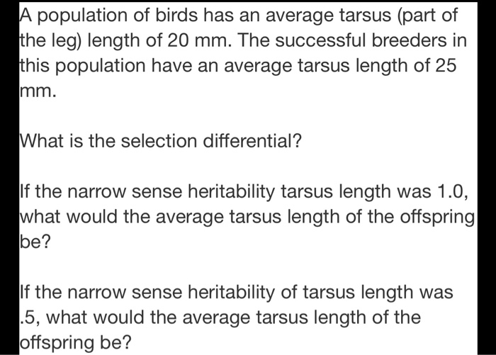 Solved A population of birds has an average tarsus (part of | Chegg.com