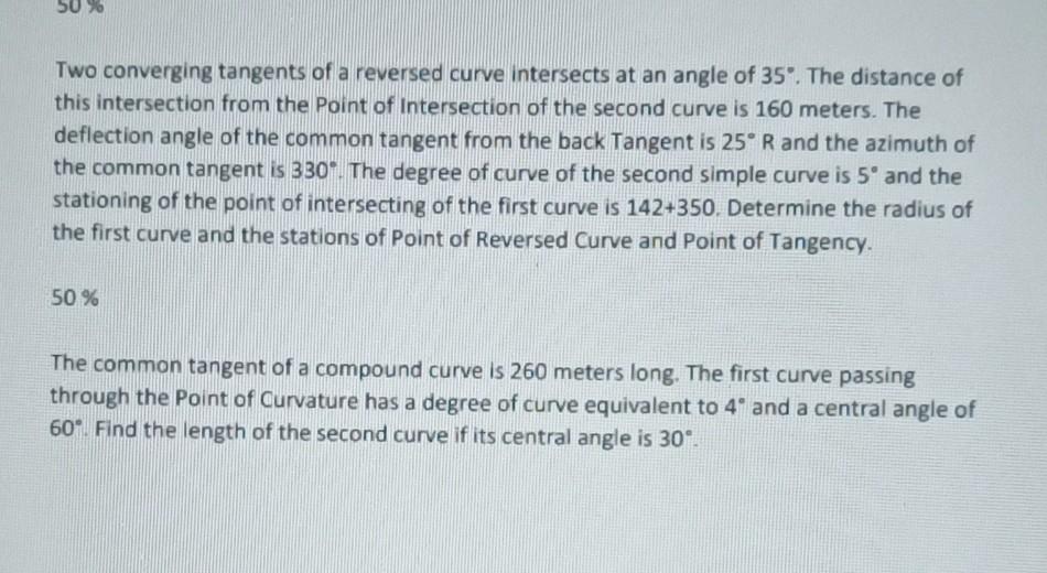 Solved Two converging tangents of a reversed curve | Chegg.com