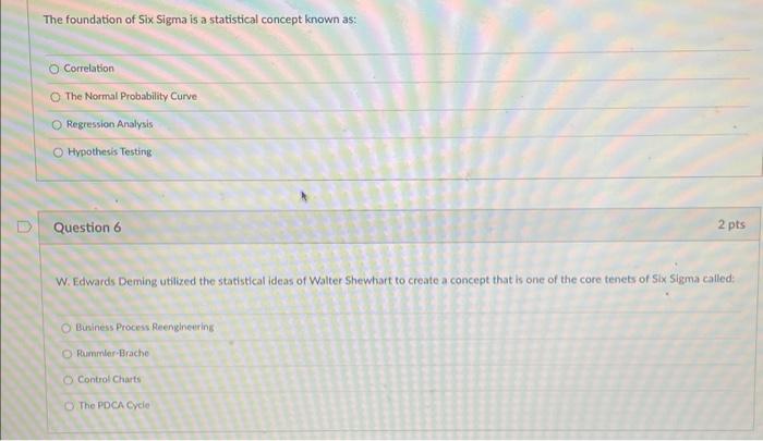 Solved The foundation of Six Sigma is a statistical concept | Chegg.com