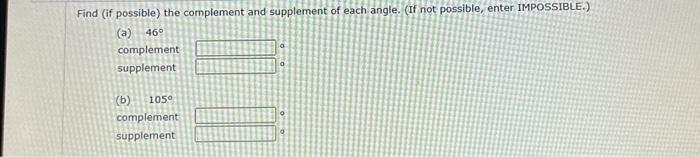Solved Find (if possible) the complement and supplement of | Chegg.com