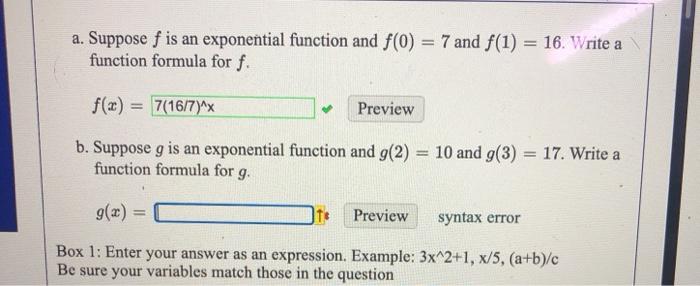 Solved a. Suppose f is an exponential function and f(0) = 7 | Chegg.com
