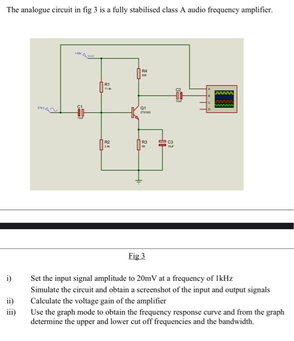 Solved The analogue circuit in fig 3 is a fully stabilised | Chegg.com