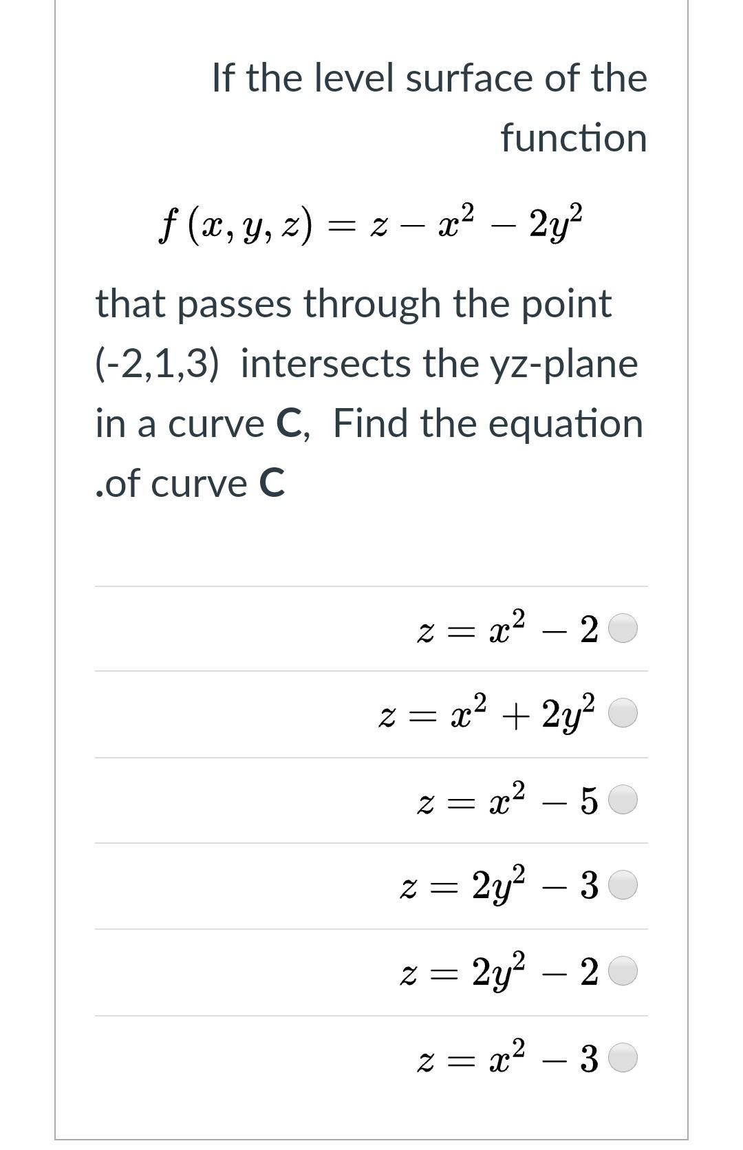 Solved If the level surface of the function f(x, y, z) = 2 – | Chegg.com